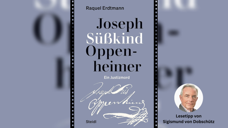 Buchvorstellung - Raquel Erdtmann: "Joseph Süßkind Oppenheimer. Ein ...